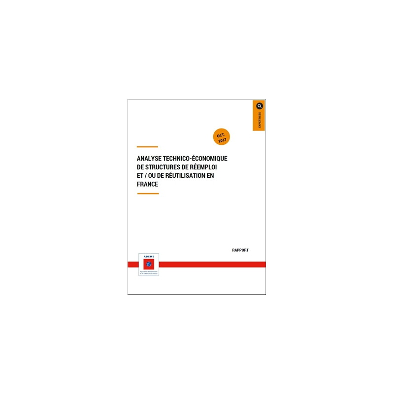 La librairie ADEME - Analyse technico-économique de structures de réemploi et / ou de ...