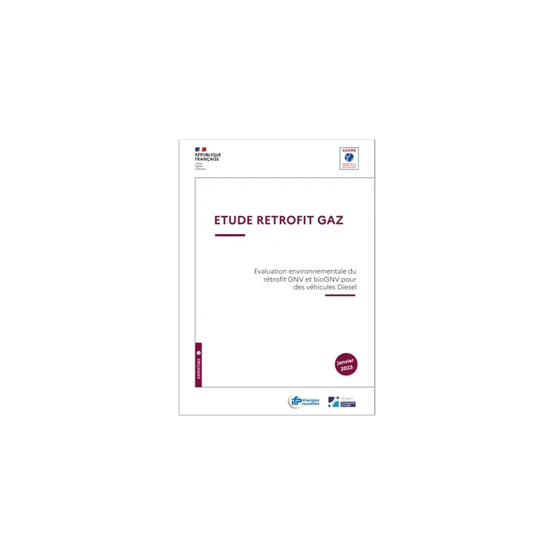 La librairie ADEME - Evaluation environnementale du rétrofit GNV et ...