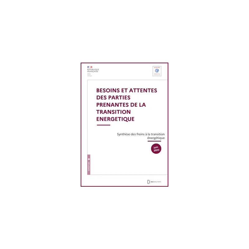 La librairie ADEME - Besoins et attentes des parties prenantes de la ...