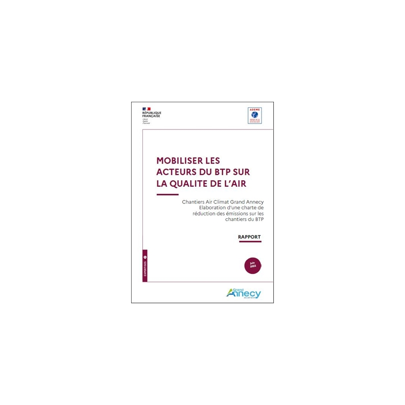 Mobiliser les acteurs du BTP sur la qualité de l'air