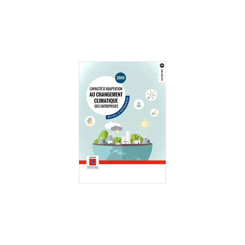La librairie ADEME - Capacité d'adaptation au changement climatique des ...