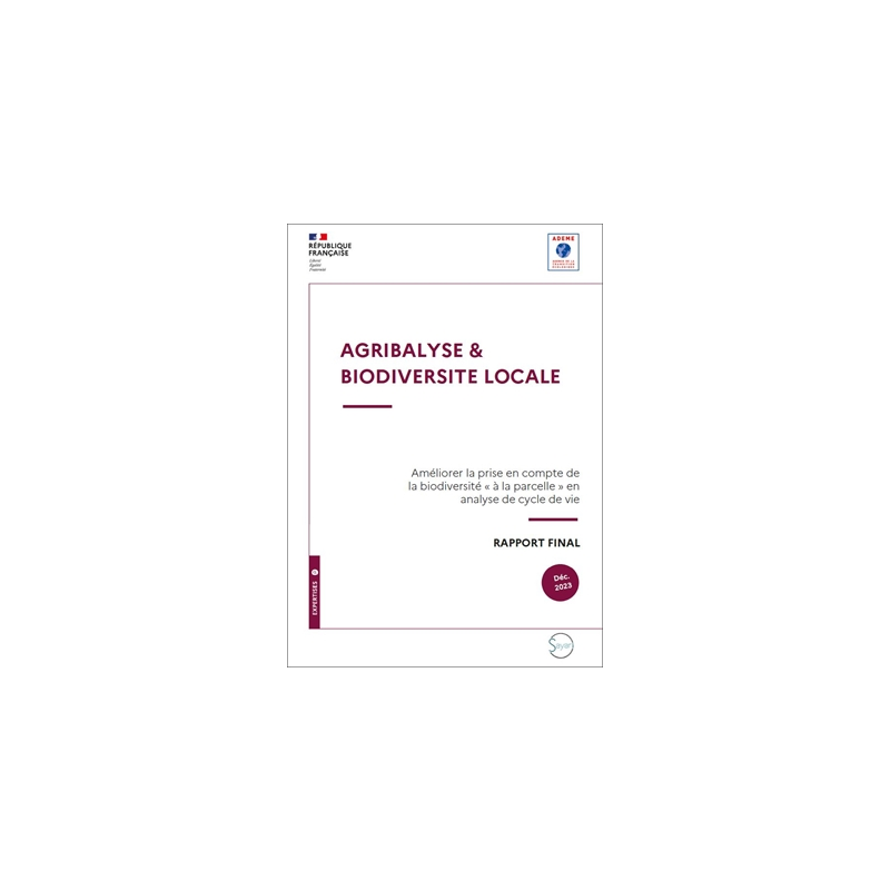 AGRIBALYSE 3 : LA BASE DE DONNEES FRANCAISE D'ICV SUR L'AGRICULTURE ET L'ALIMENTATION