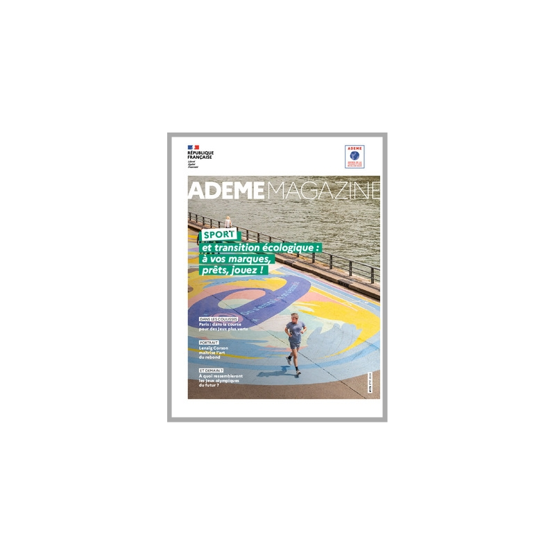 ADEME Magazine n°173 Juillet 2024