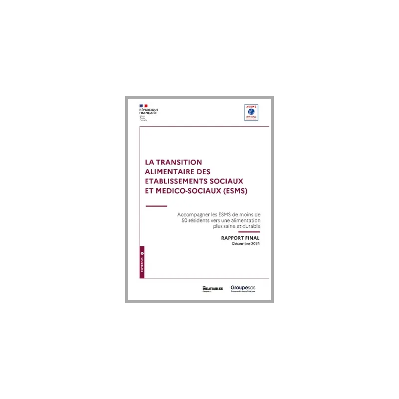 La librairie ADEME - LA TRANSITION ALIMENTAIRE DES ETABLISSEMENTS ...