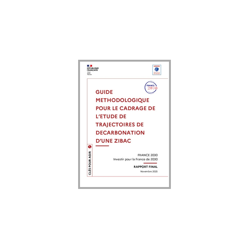 La librairie ADEME - Guide méthodologique pour le cadrage de l'étude de ...